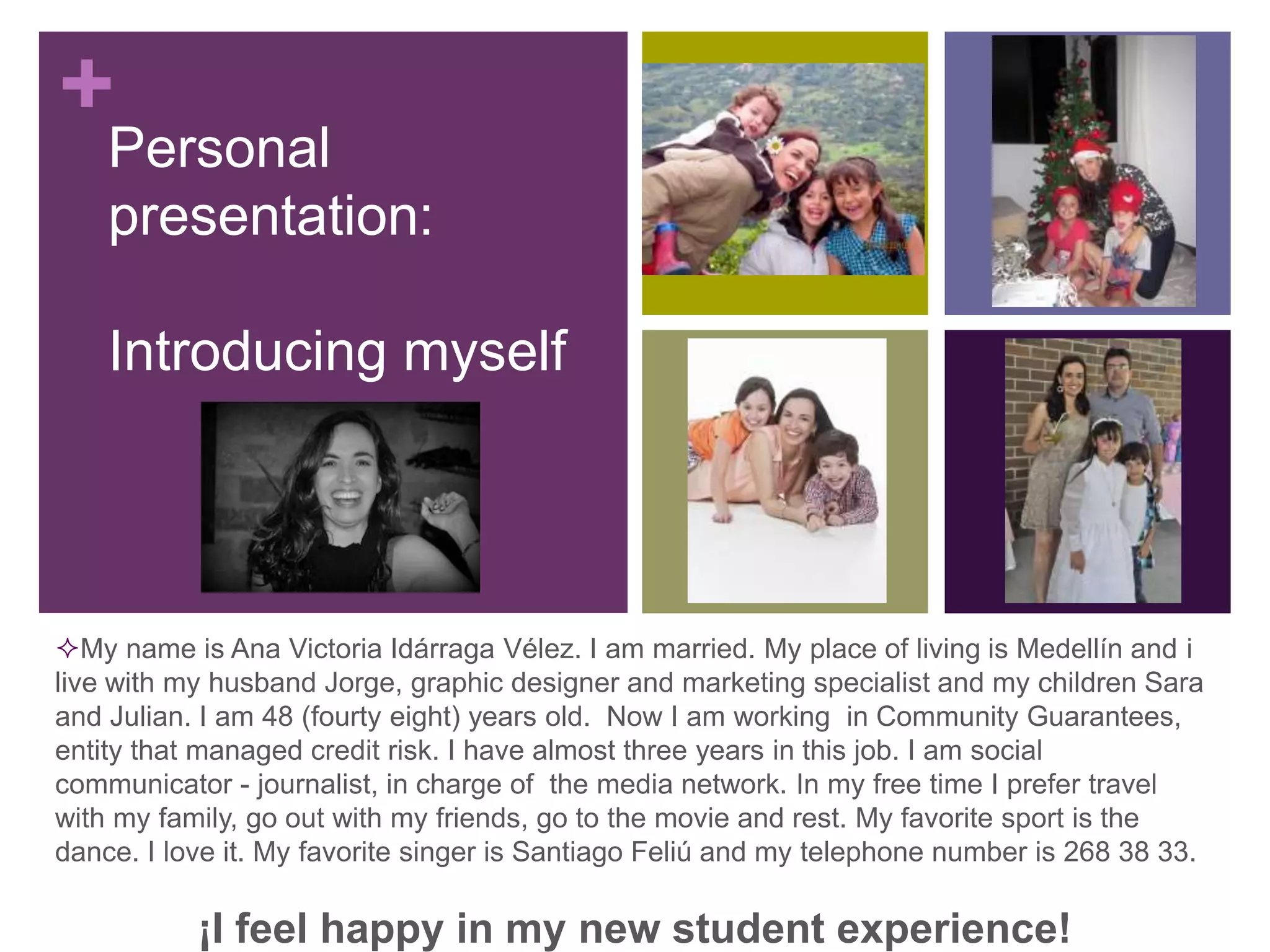 Speaking assignment ana victoria idarraga velez | PPT