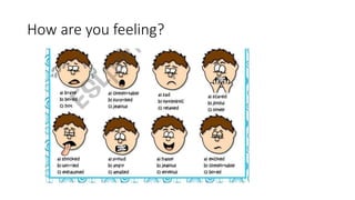 Feelings and emotions.pptx | Mental Health | Diseases and Conditions