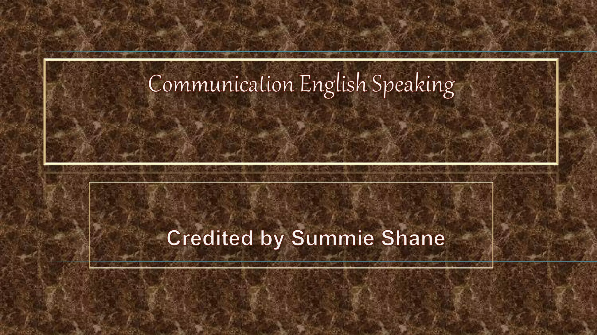 Basic Coomunication English for Myanmar Citizen | PPT