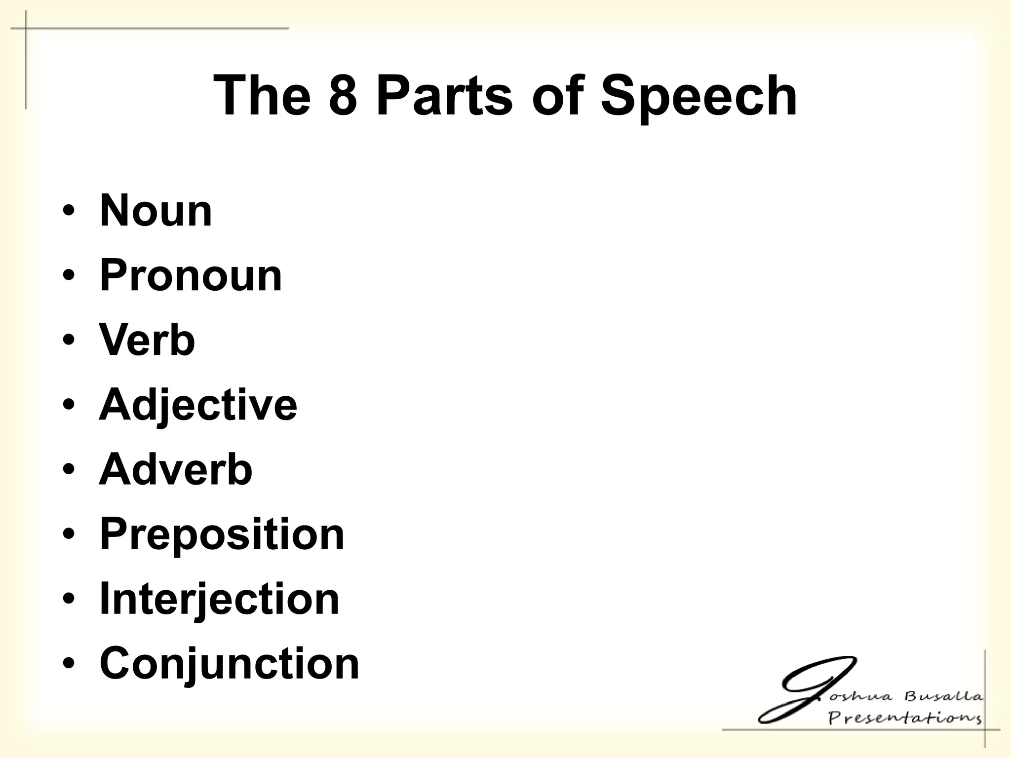 Speaking In English: A Discussion on the Parts of Speech | PPTX