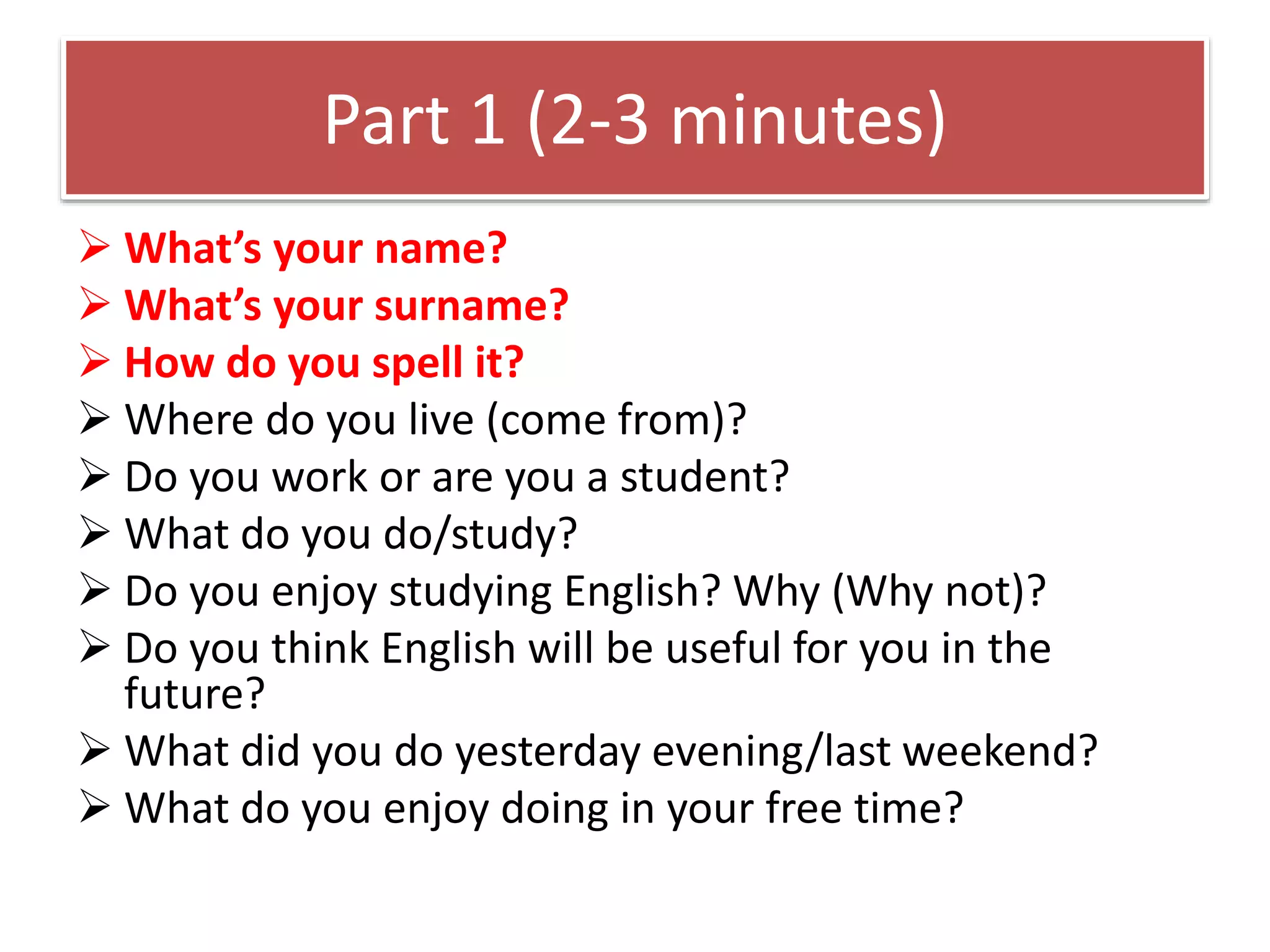 Speaking parts 1 2- 3-4 13-12-2017 | PPT
