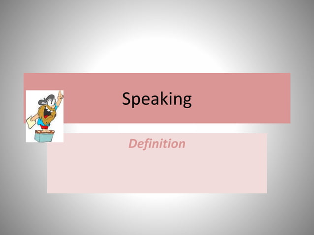 Speaking skill presentation | PPTX