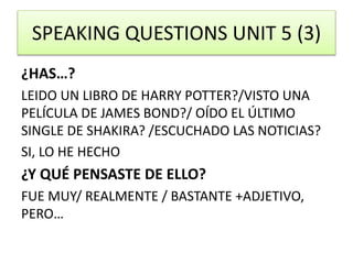 Speaking questions3ºeso unit5 | PPT