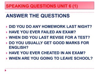 Speaking questions 3rd_ESO_unit6 | PPTX