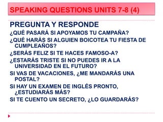 Speaking questions 3rd_ESO_units7-8 | PPT