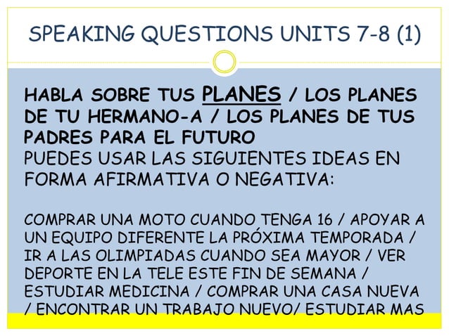 Speaking units7 8 2nd ESO | PPT
