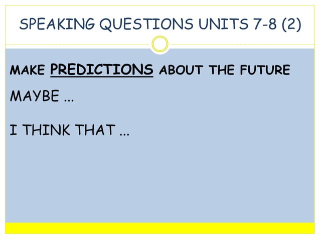 Speaking units7 8 2nd ESO | PPT