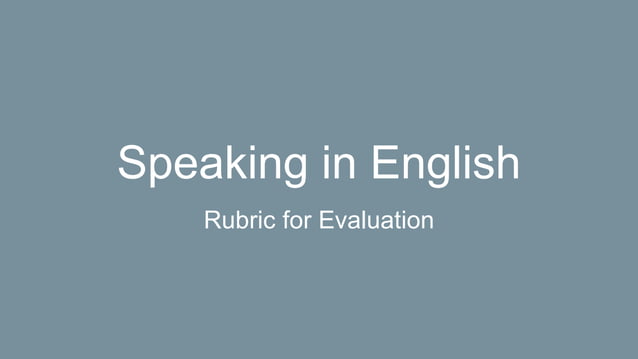 EFL Speaking rubric | PPT
