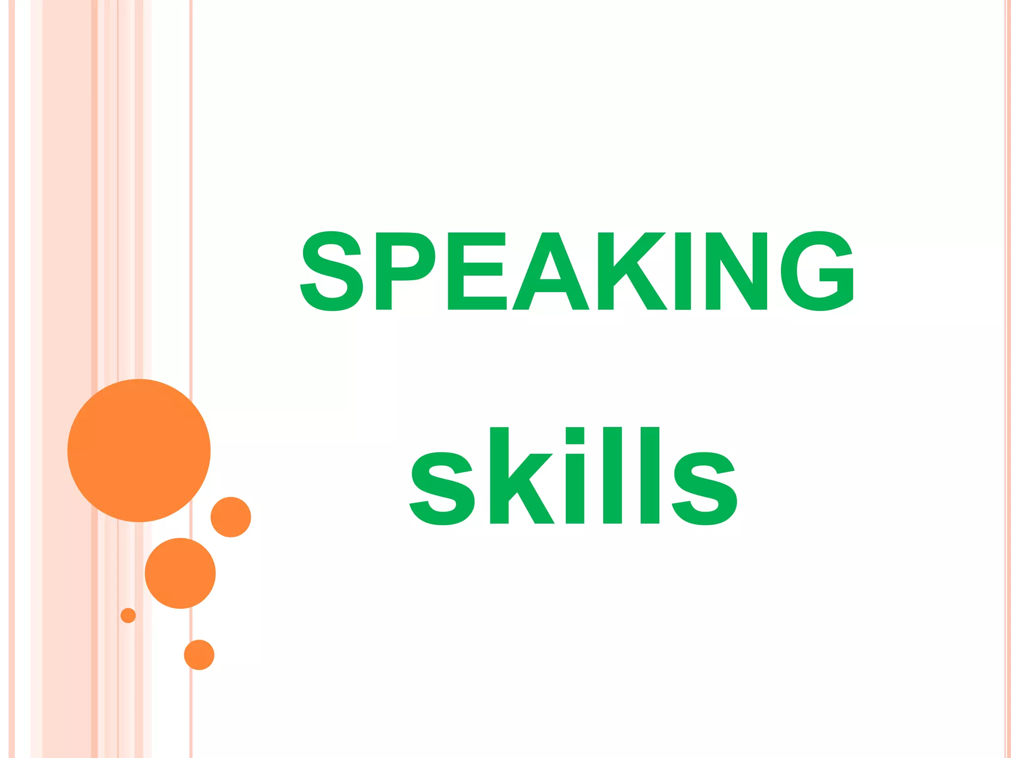 speakingskills. Ppt | PDF