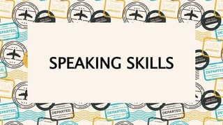 Speaking skills | PPTX