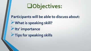 SPEAKING SKILLS.pptx