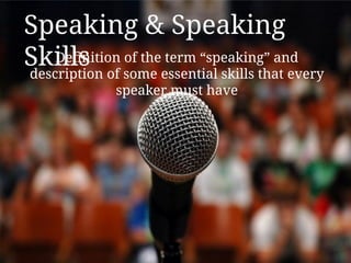 SpeakingSkills24573748gdjdjdjdjjdjdjdhn.pptx