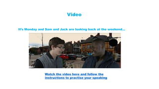 Talking about your weekend.pptx