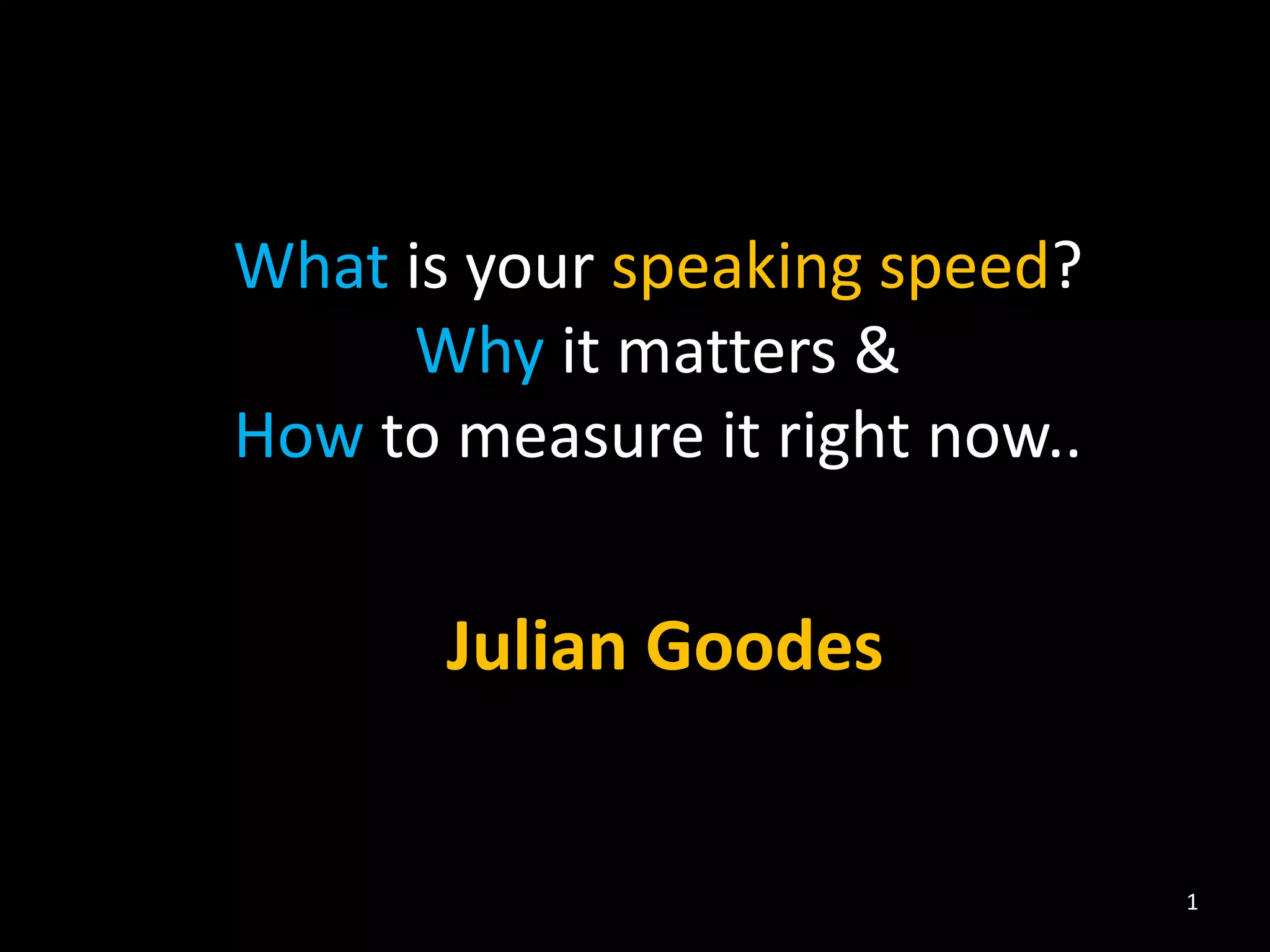 What is Your Speaking Speed? Why it Matters & How to Measure It Now ...