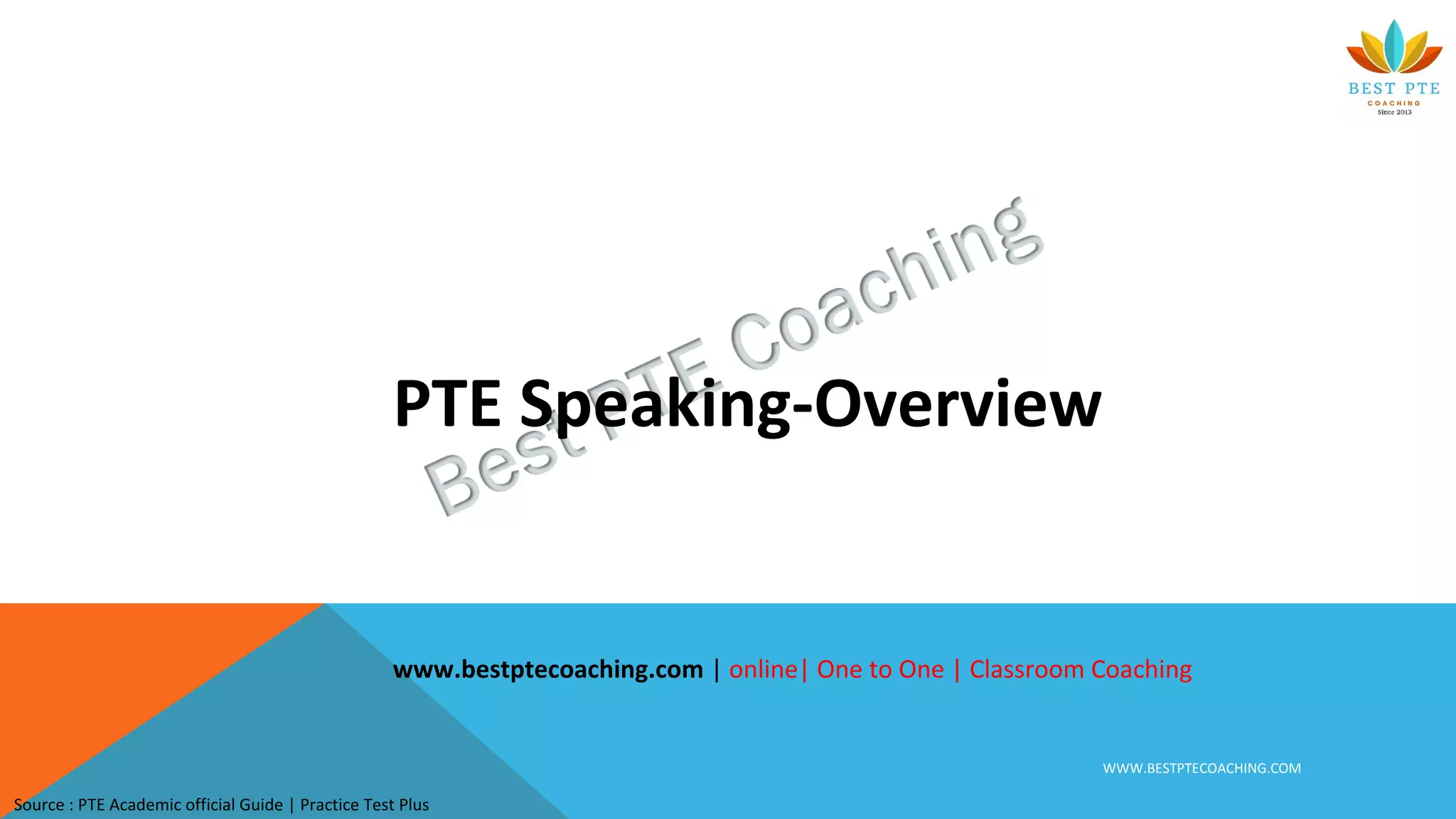 PTE Exam Speaking & Writing Overview | PPT