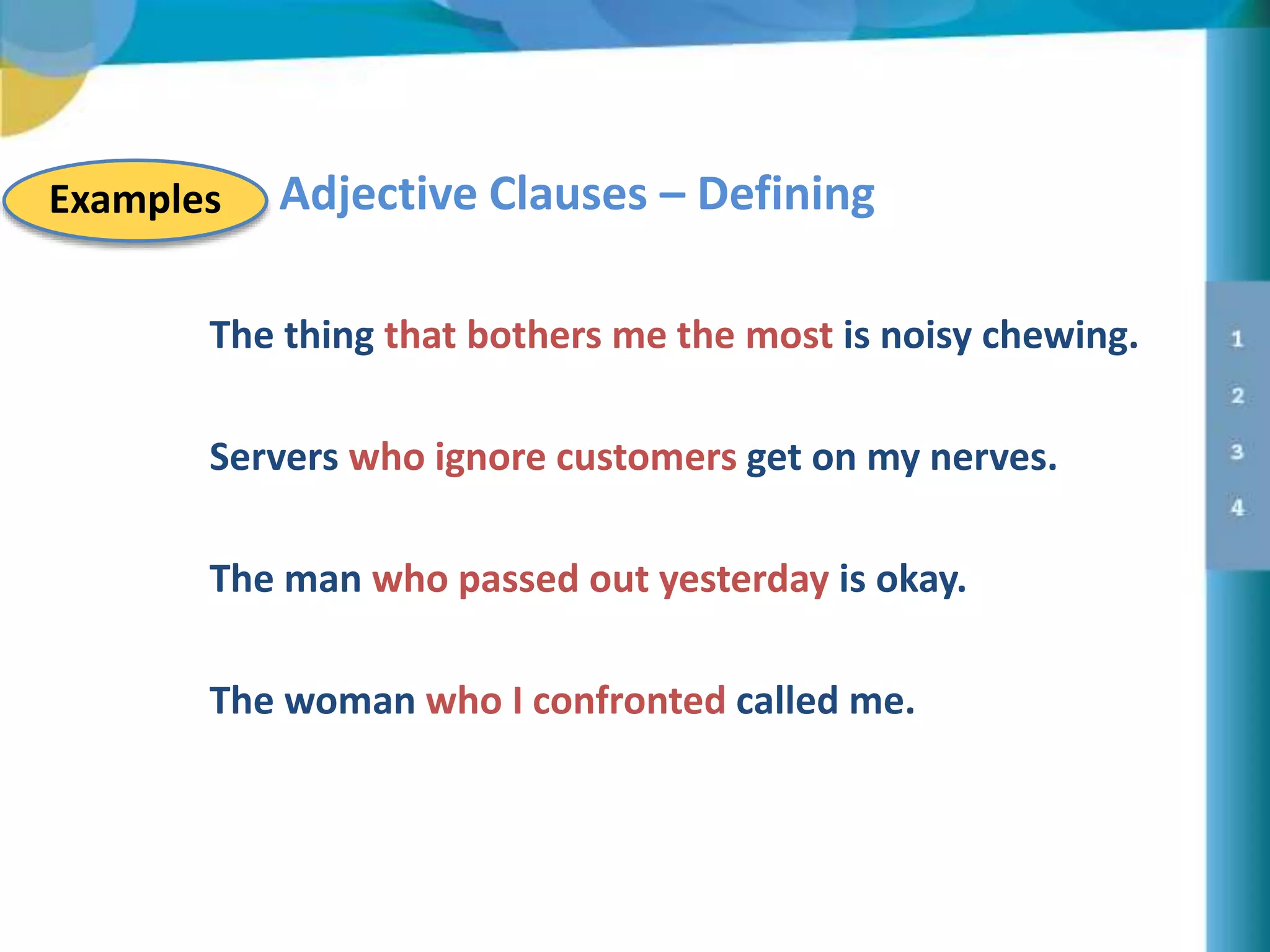 Speak Now 4-1-2 Adjective Clauses.pptx