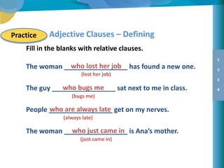 Speak Now 4-1-2 Adjective Clauses.pptx