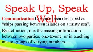 Speak Up, Speak Well- DVBS Training.pptx