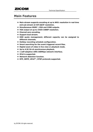 ZICOM DVR Standalone Features buy from www.securitysystemmart.com