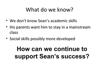Supporting Sean & students with Down Syndrome | PPT