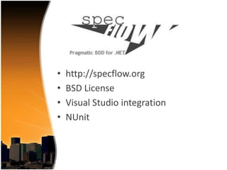 Specflow: One Step closer to Executable Specifications | PPTX | Programming Languages | Computing