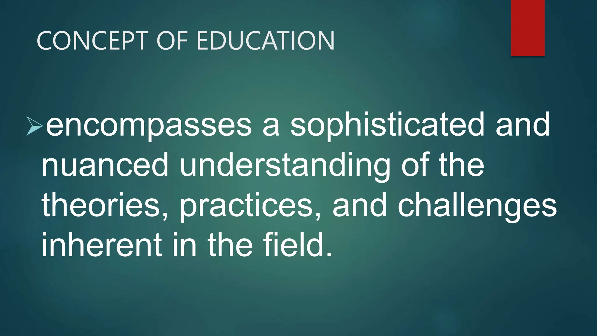 definition and concept of education special problems in education | PPTX