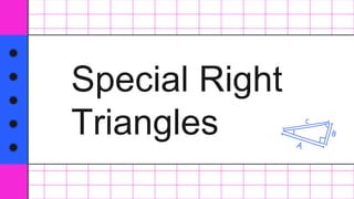 special-right-triangles.pptx