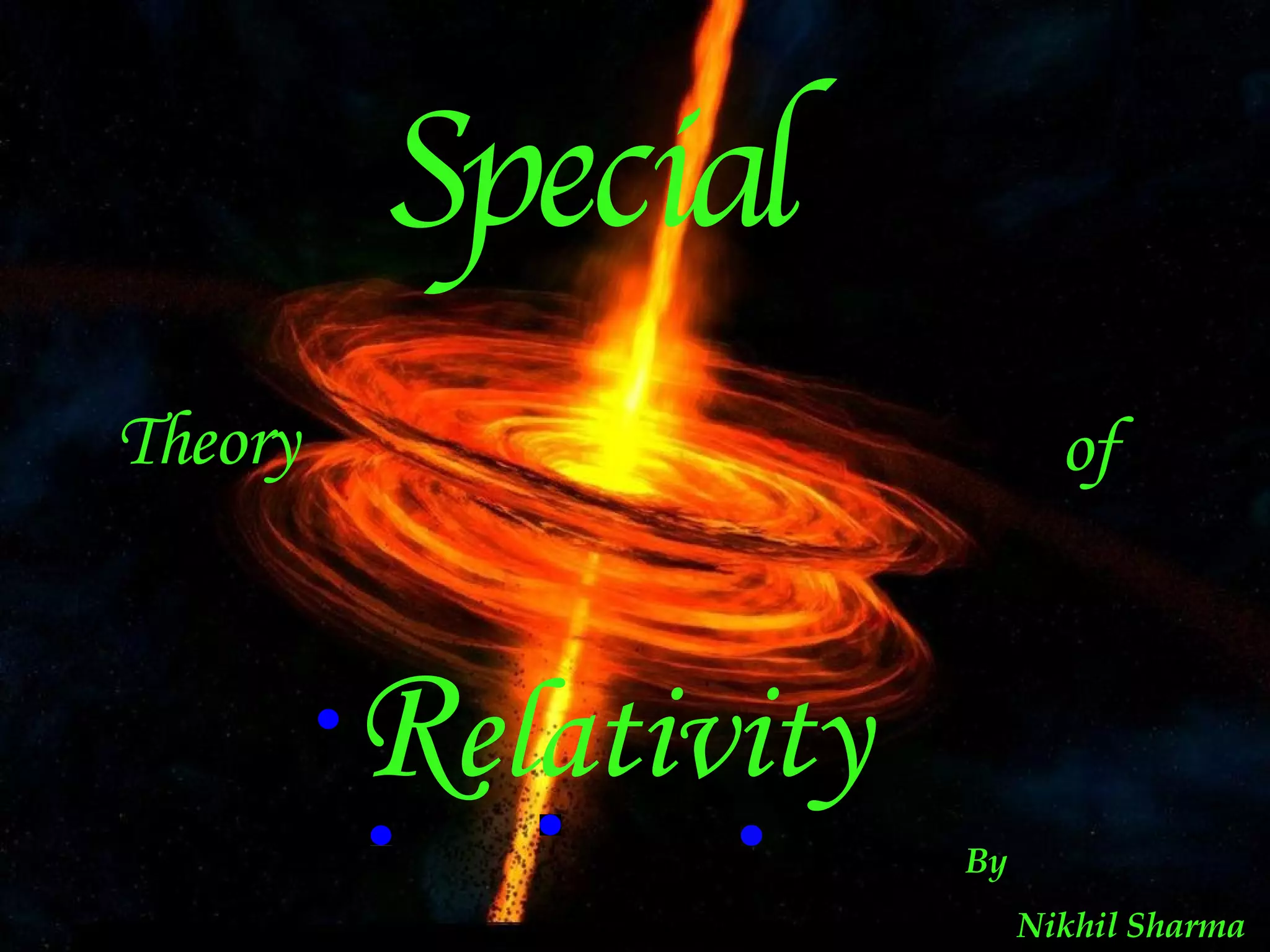 Special Theory Of Relativity | PPT