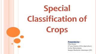Special Classification of Crops | PPTX