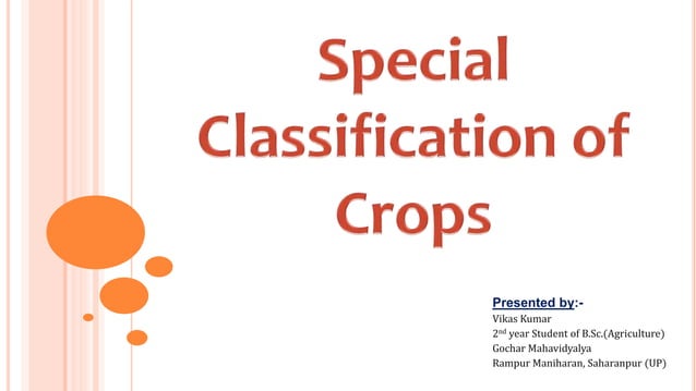 Special Classification of Crops | PPT