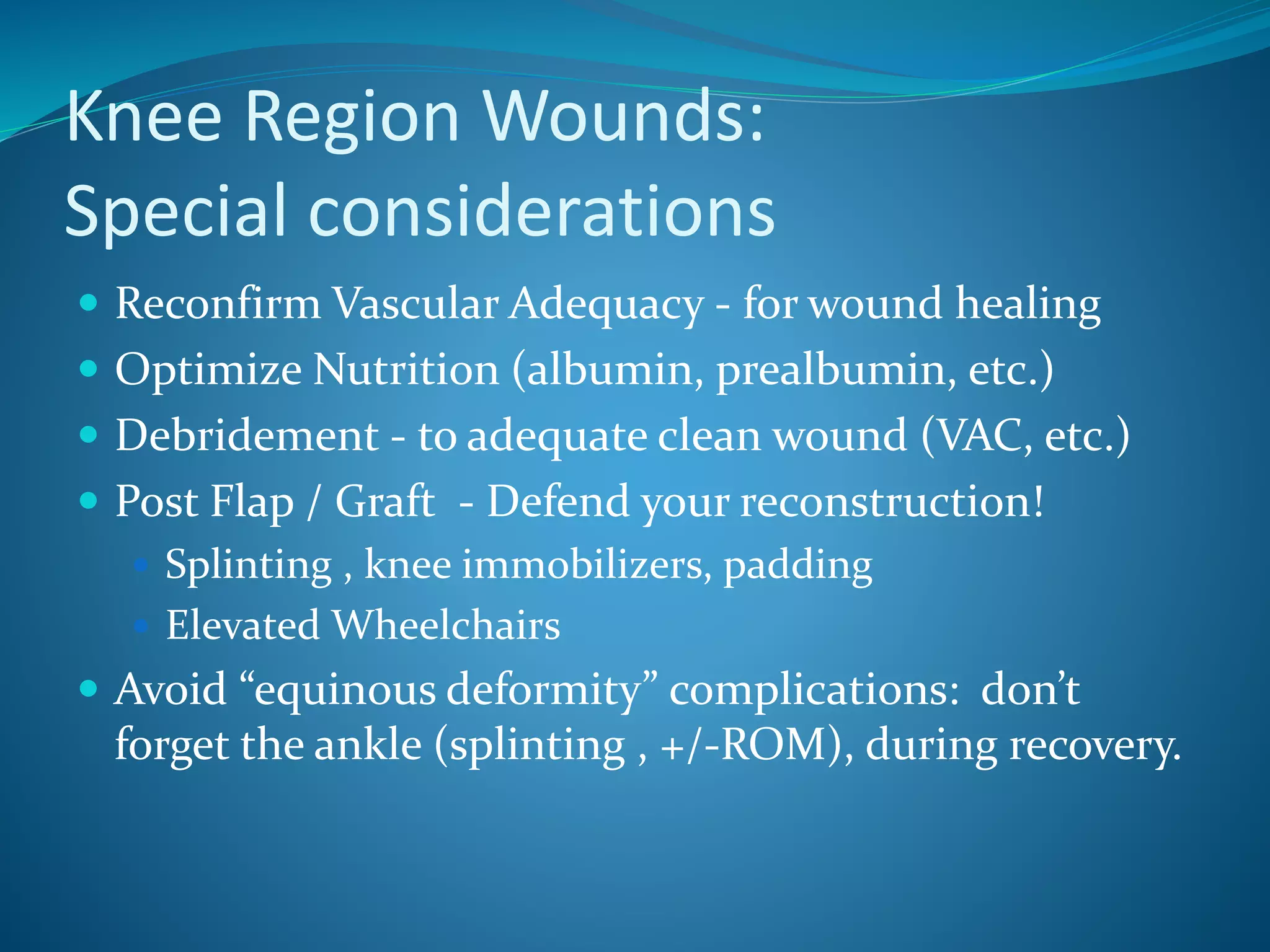 Special considerations for wounds and lesions, key anatomic regions ...