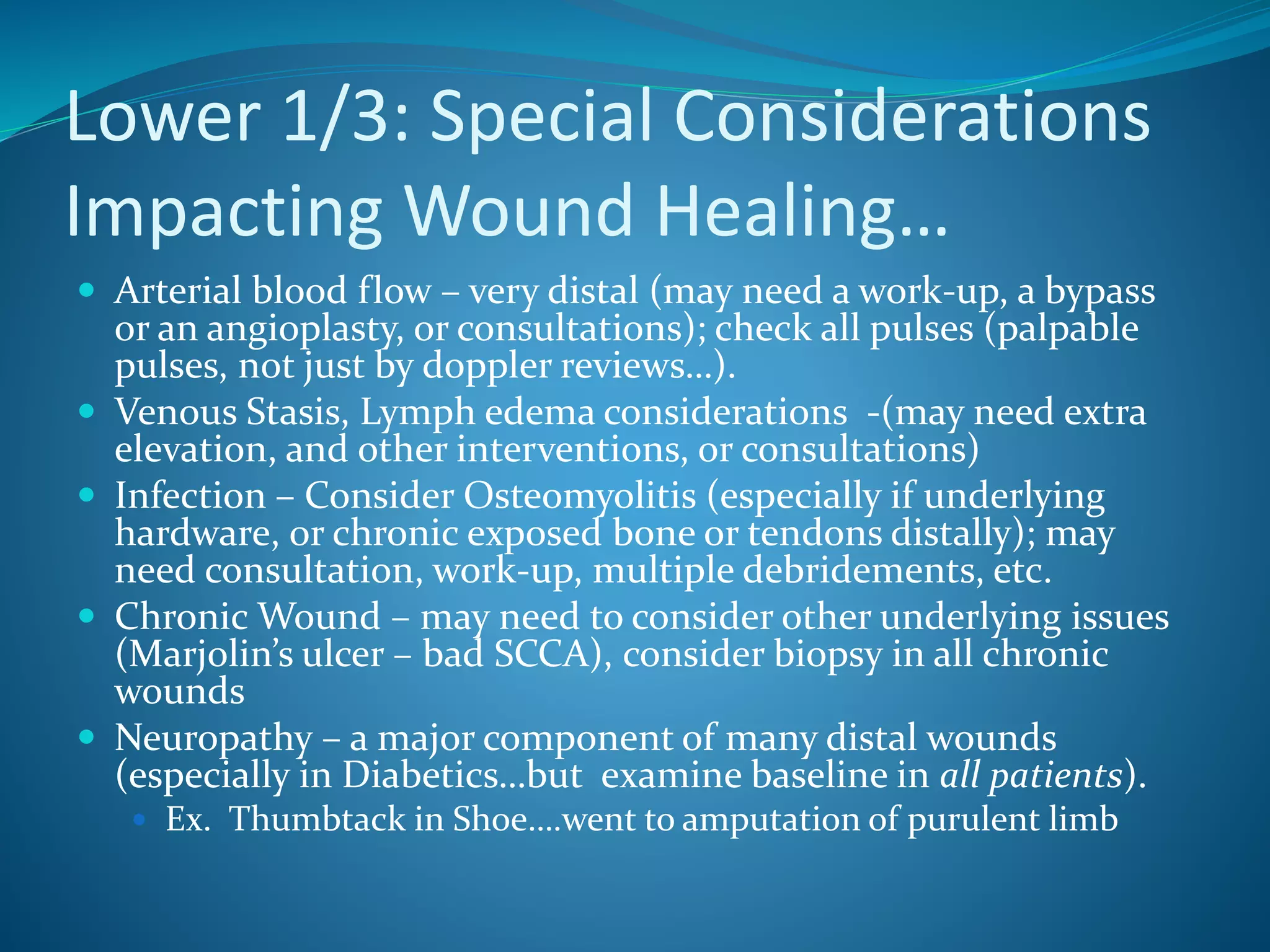 Special considerations for wounds and lesions, key anatomic regions ...