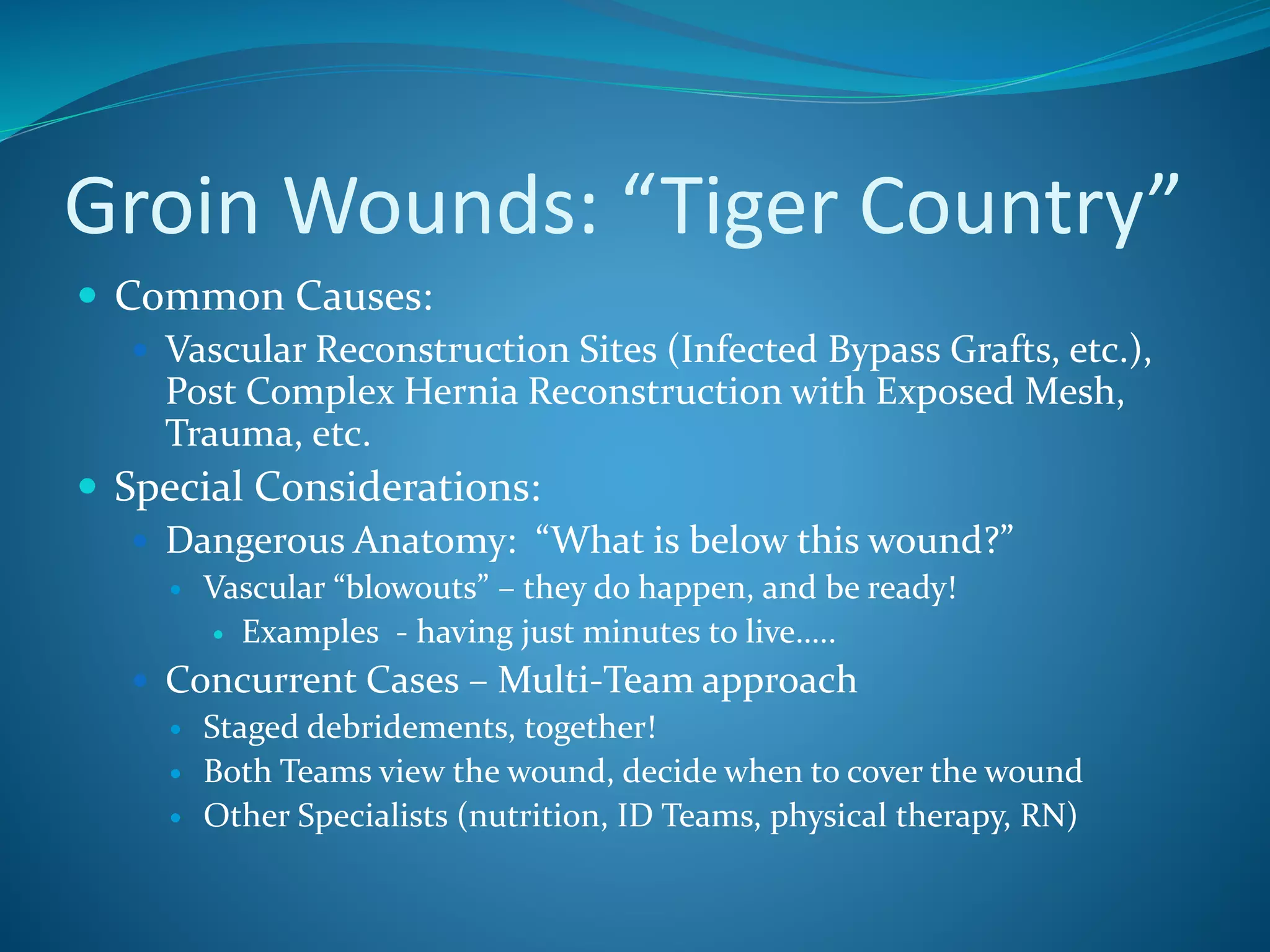 Special considerations for wounds and lesions, key anatomic regions ...