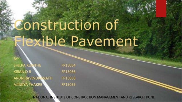 Construction of flexible pavement in brief. | PPTX | Geology | Science