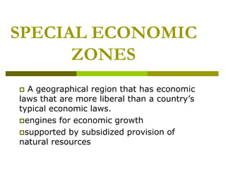 Special economic zones | PPTX
