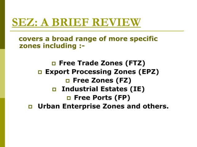 Special economic zones | PPTX | Commodities | Economy