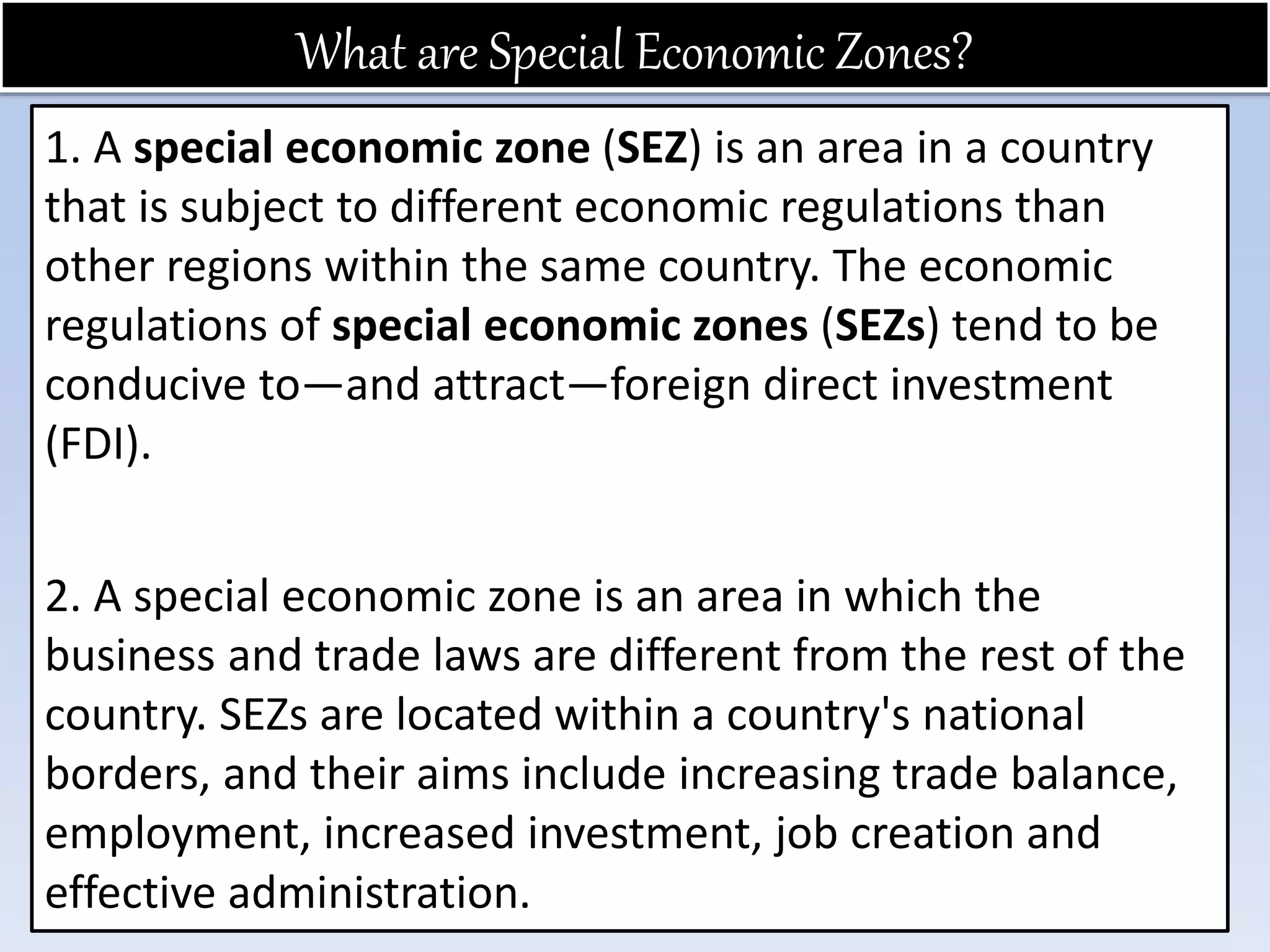 Special economic zones | PPT