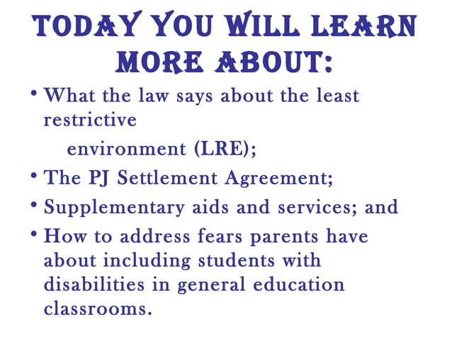 Special Education Least Restrictive Environment PPT. - William Allan ...