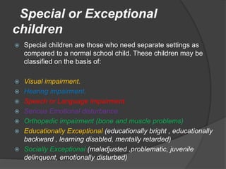 Special edcation concept,scope,objectives,principles ppt | PPTX