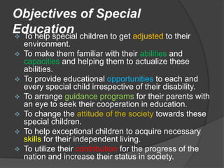 Special edcation concept,scope,objectives,principles ppt | PPTX