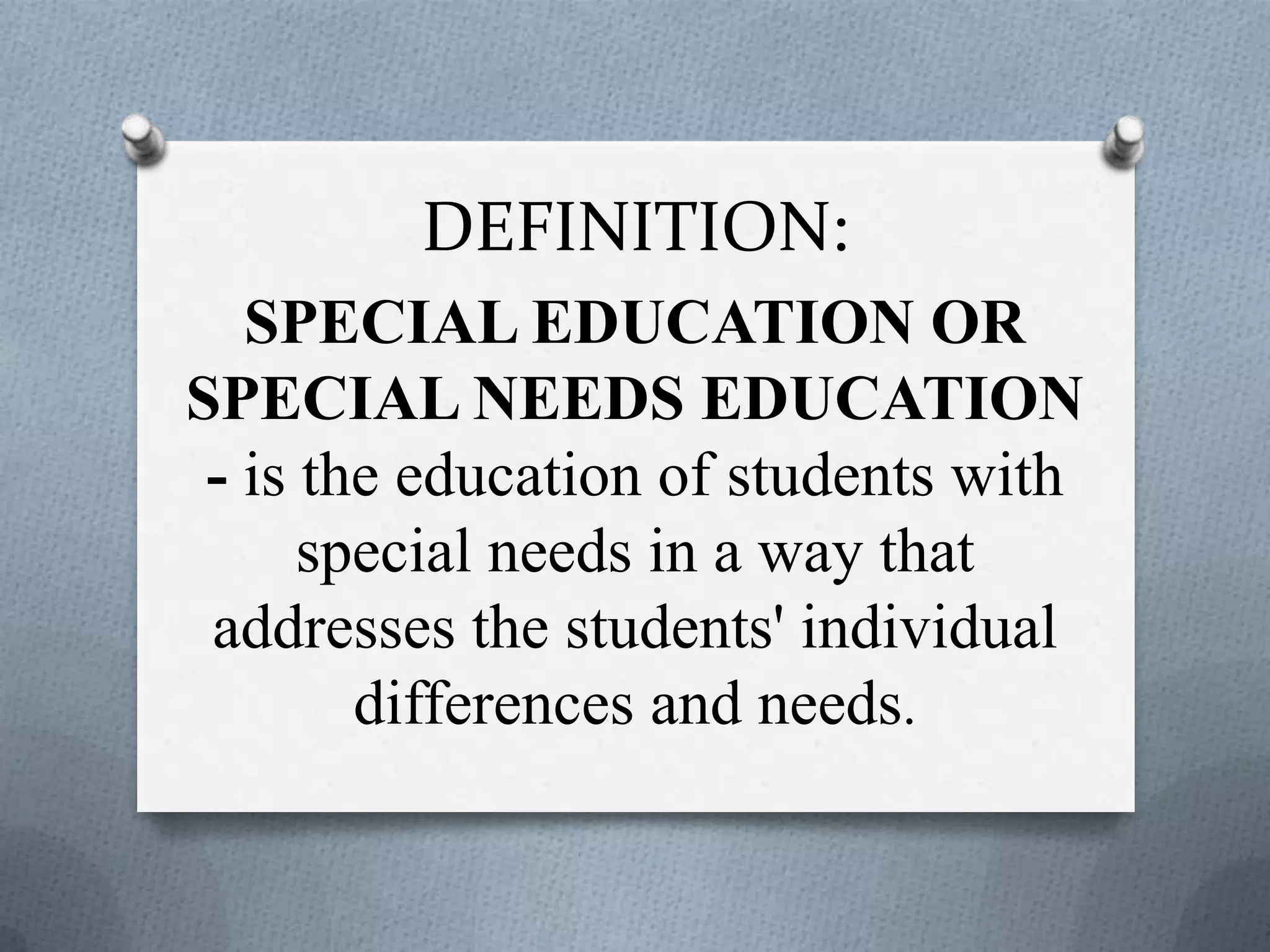 Special education - EDUCATION FOR ALL! | PPTX