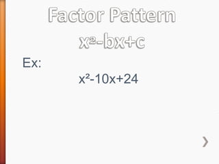 Special factor patterns | PPT