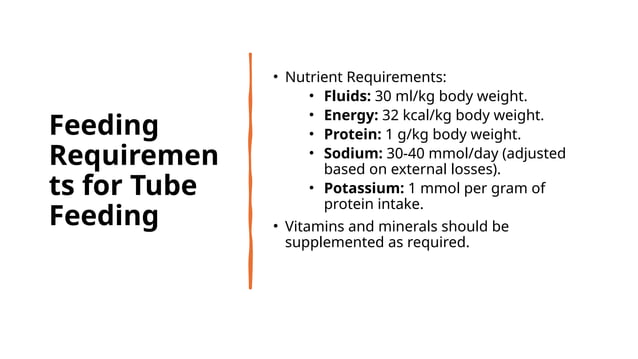 Special Feeding Methods: Enteral and Parenteral Nutrition | PPTX