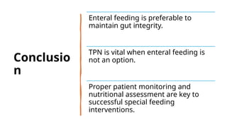 Special Feeding Methods: Enteral and Parenteral Nutrition | PPTX
