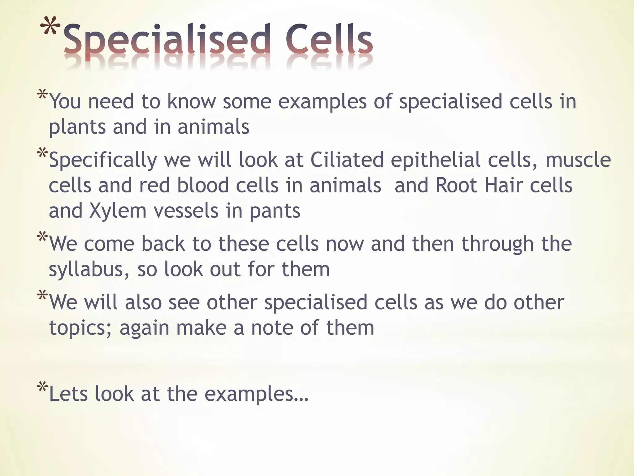 Specialised cells | PPTX