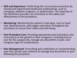 comfort and safety of your patients during a circumcision procedure | PPTX
