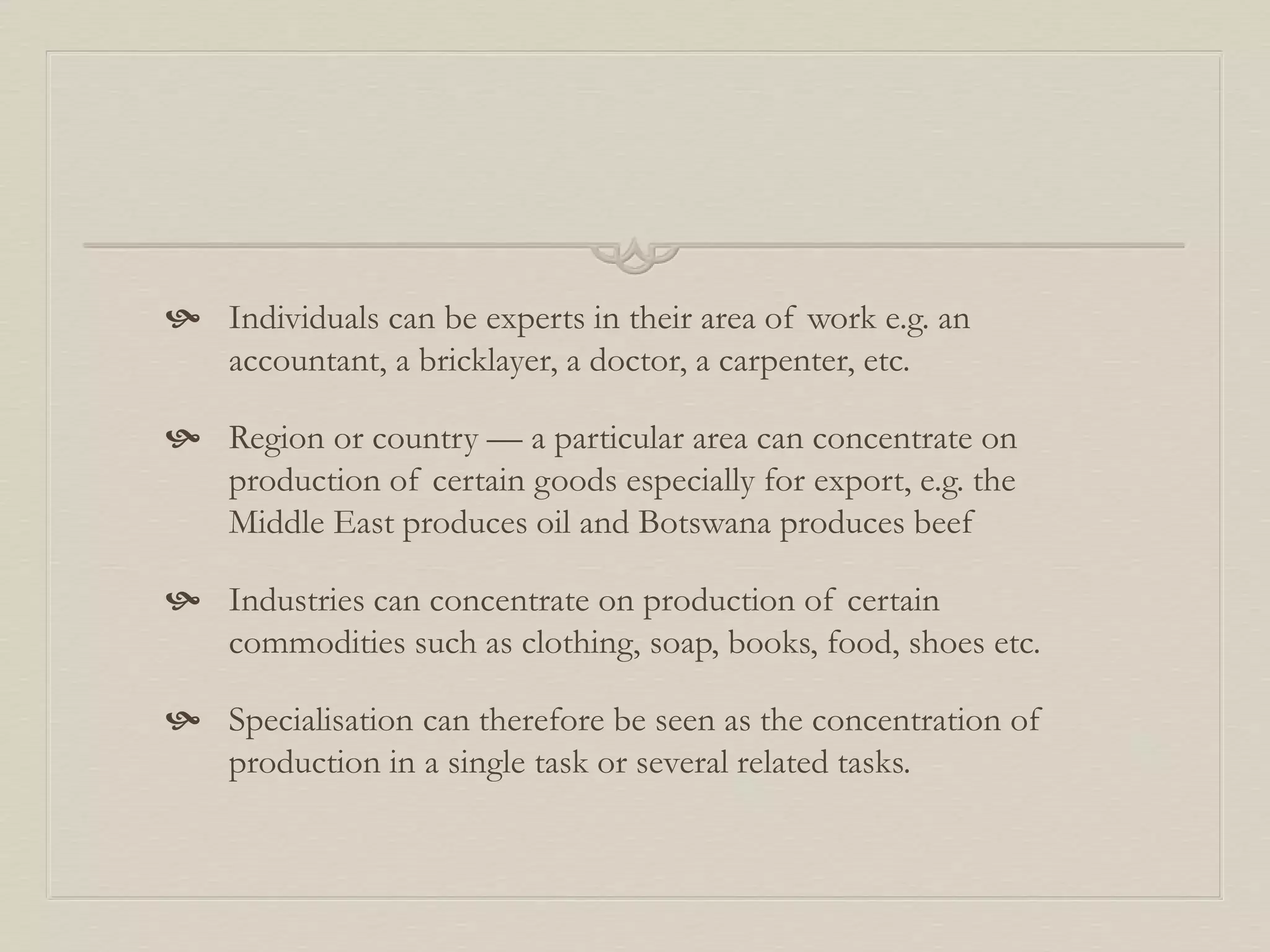 Specialization and division of labour | PPTX