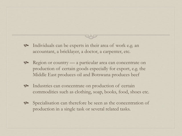 Specialization and division of labour | PPTX