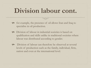 Specialization and division of labour | PPTX