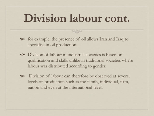 Specialization and division of labour | PPTX